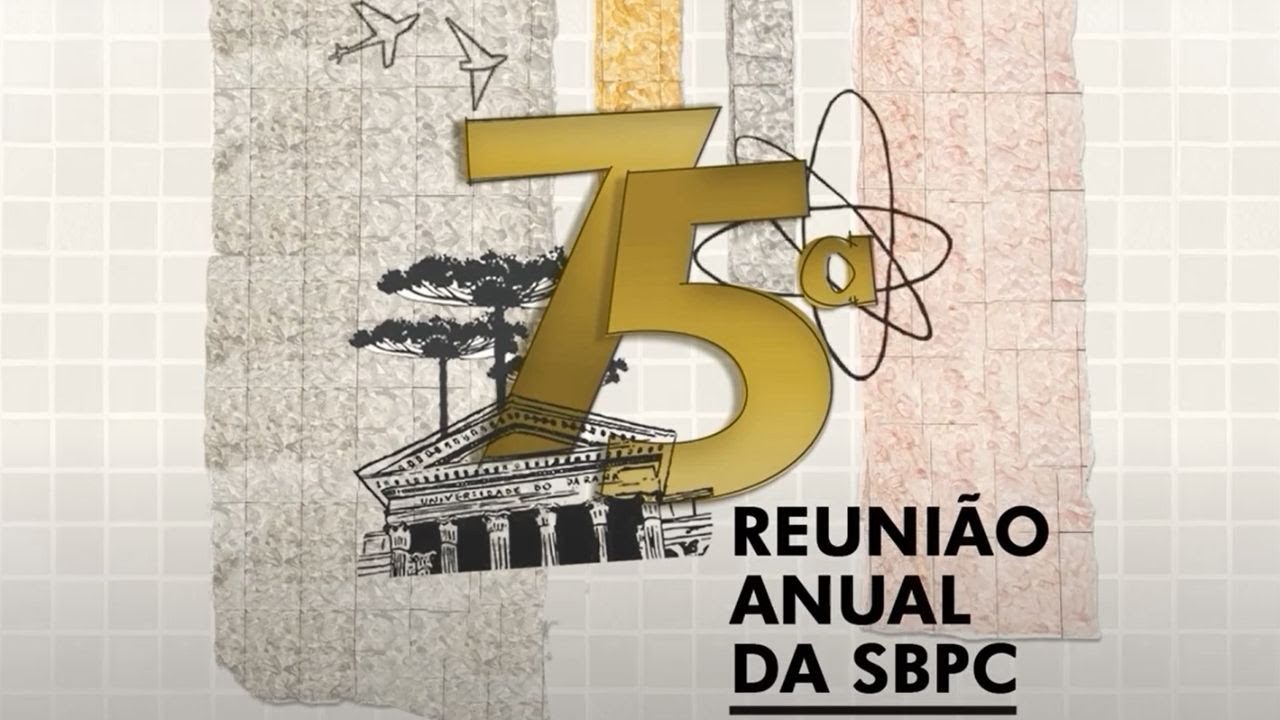 Vídeo Promocional | 75ª Reunião Anual da SBPC