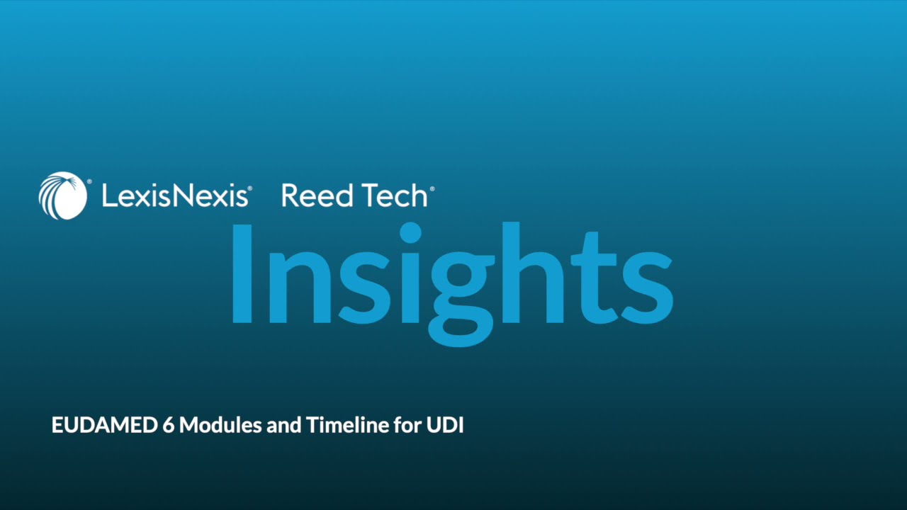 EUDAMED Modules and Timeline