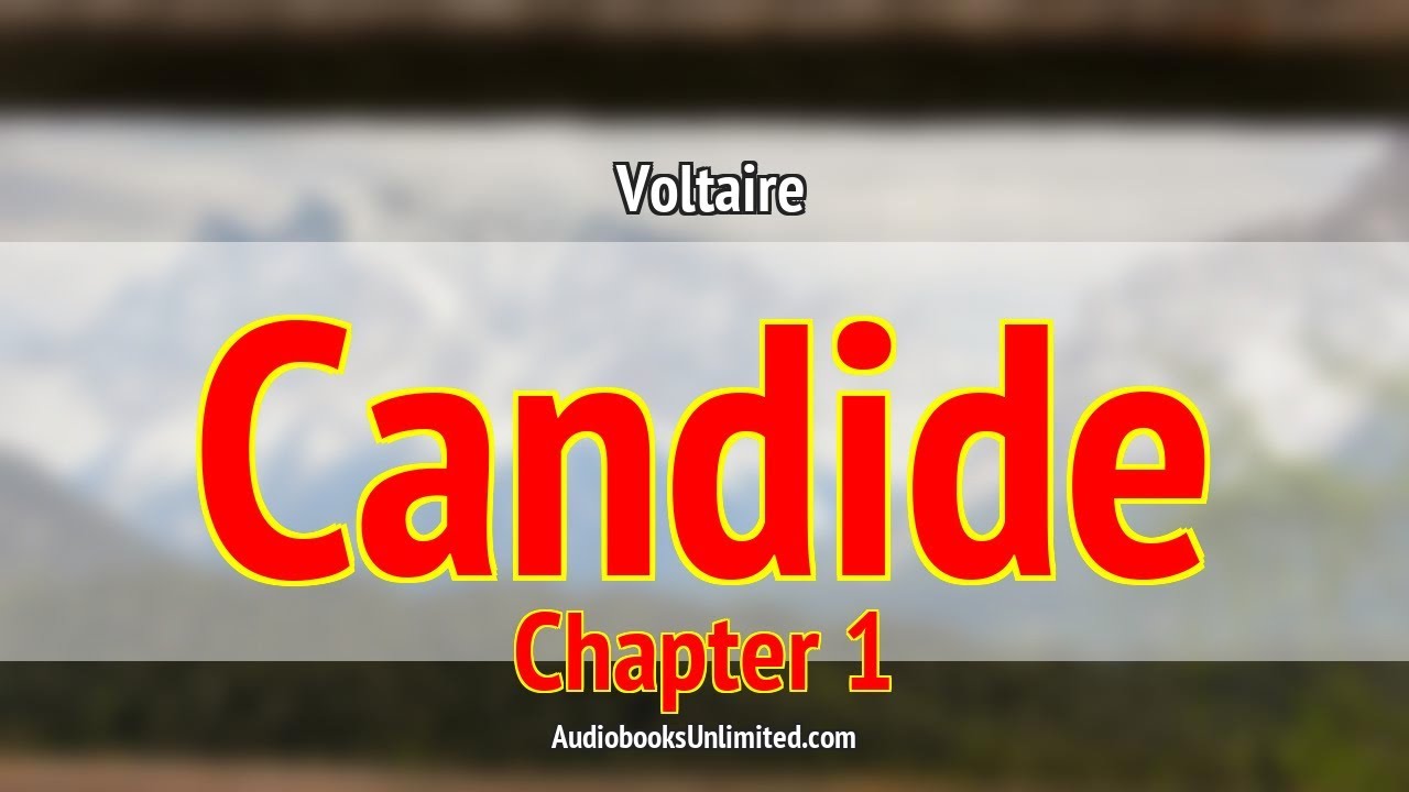 Candide Audiobook Chapter 1