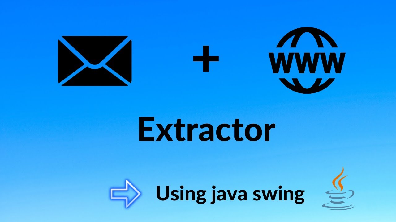 Email and Website Extractor using Java Swing