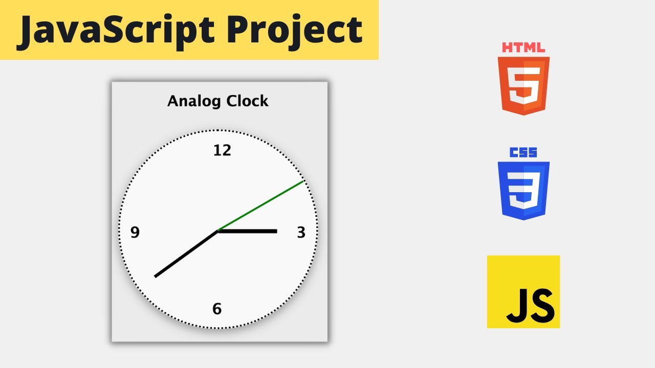 Build Analog Clock | JavaScript Project Tutorial For Beginners