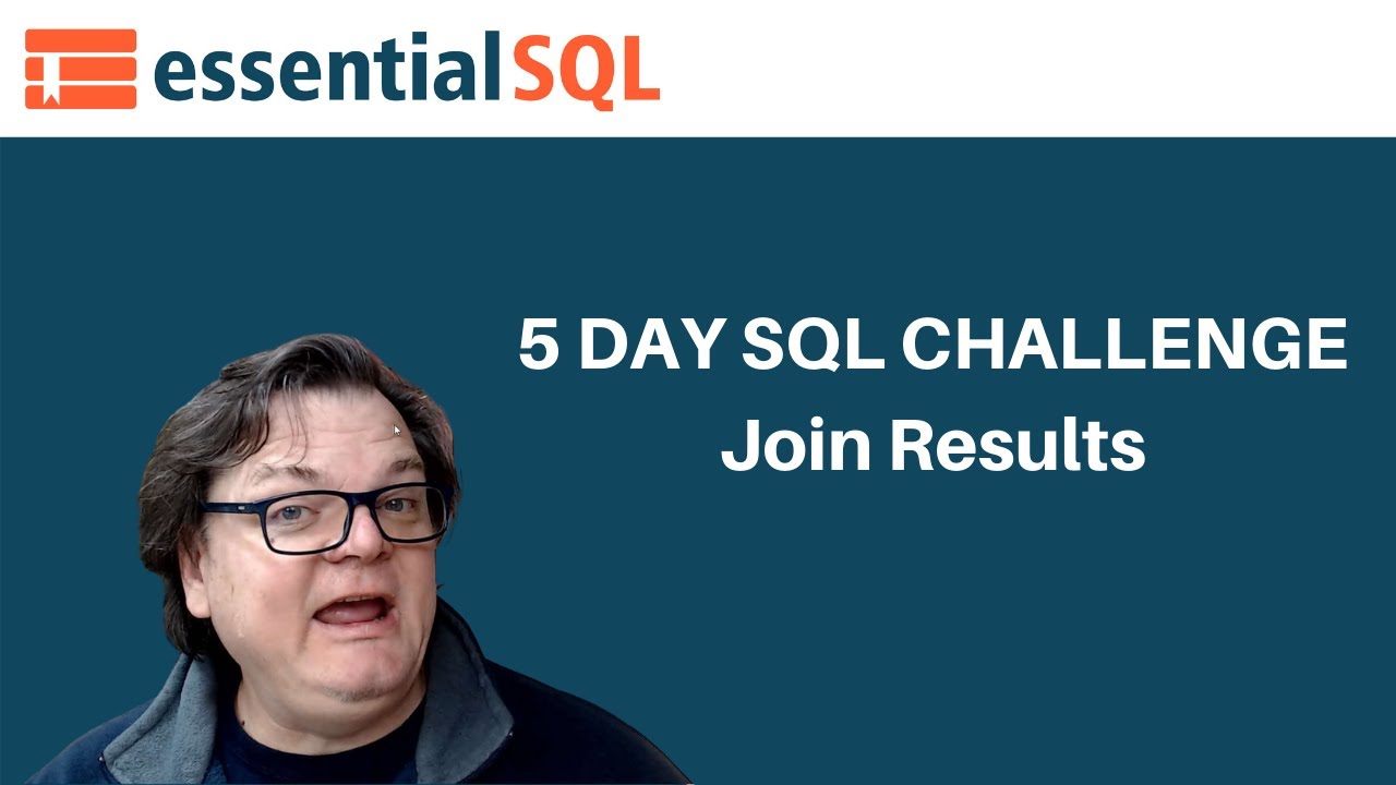 Introduction to SQL Joins - Essentials SQL Challenge – Interactive Tutorial | Essential SQL