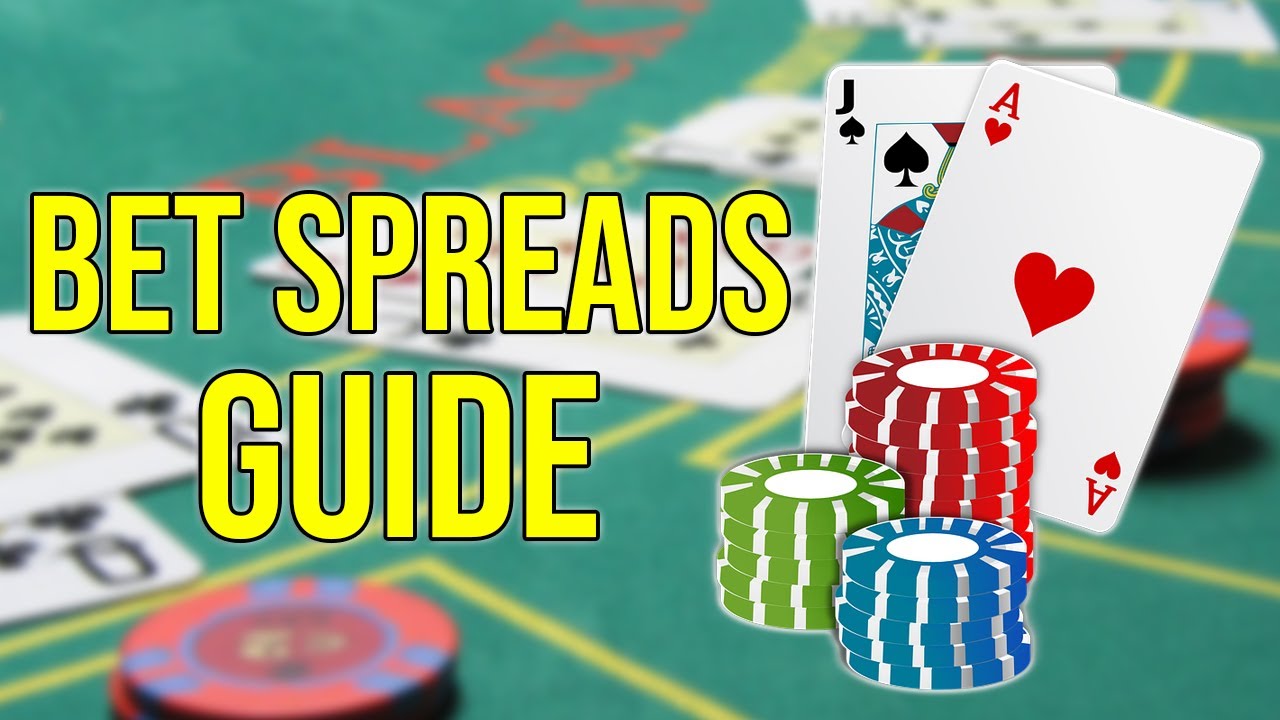 Blackjack Bet Spreads Guide (Card Counting)