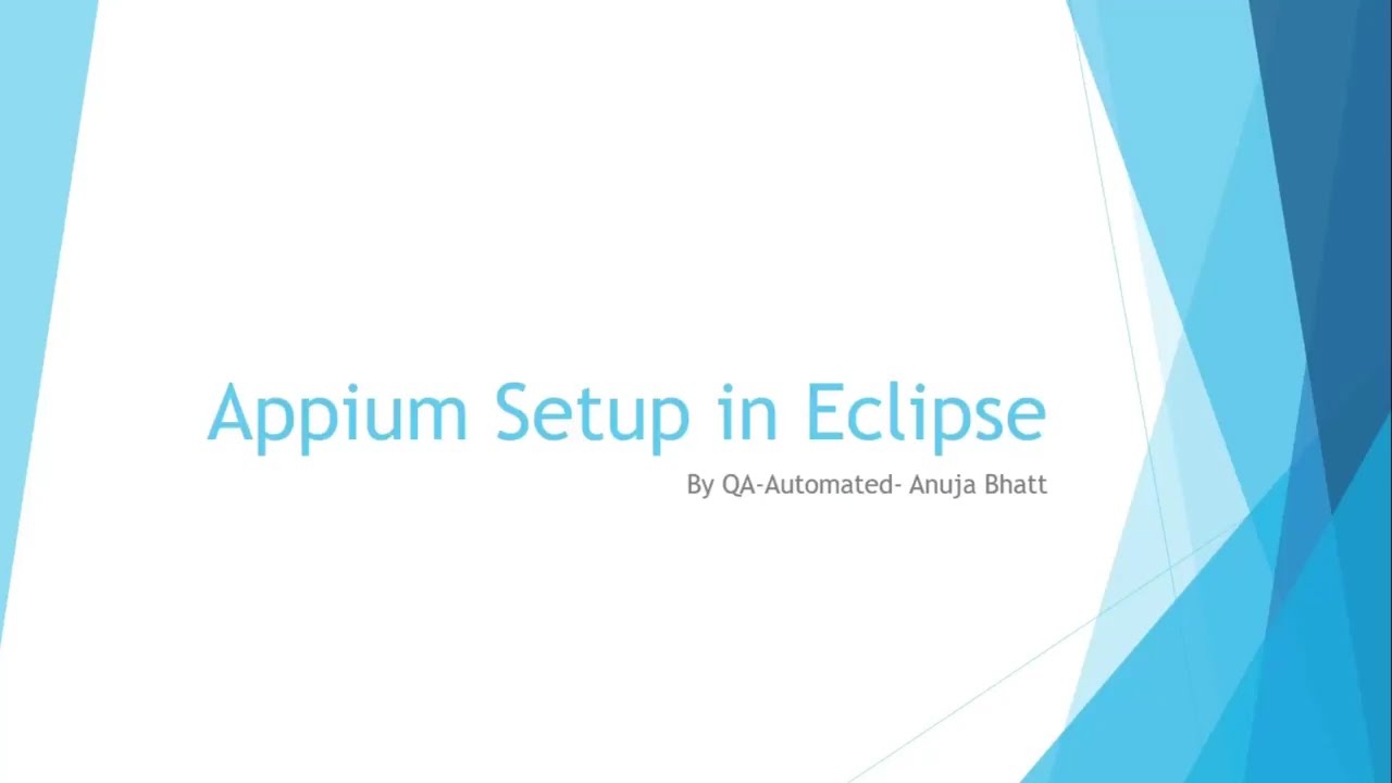 Appium Setup with Eclipse in Windows