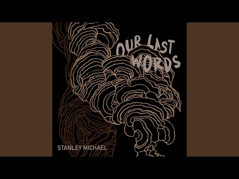 Our Last Words