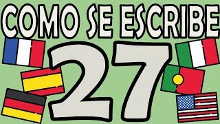 Cómo Se Escribe el Número 27 en Letras: Guía Práctica - Educatics