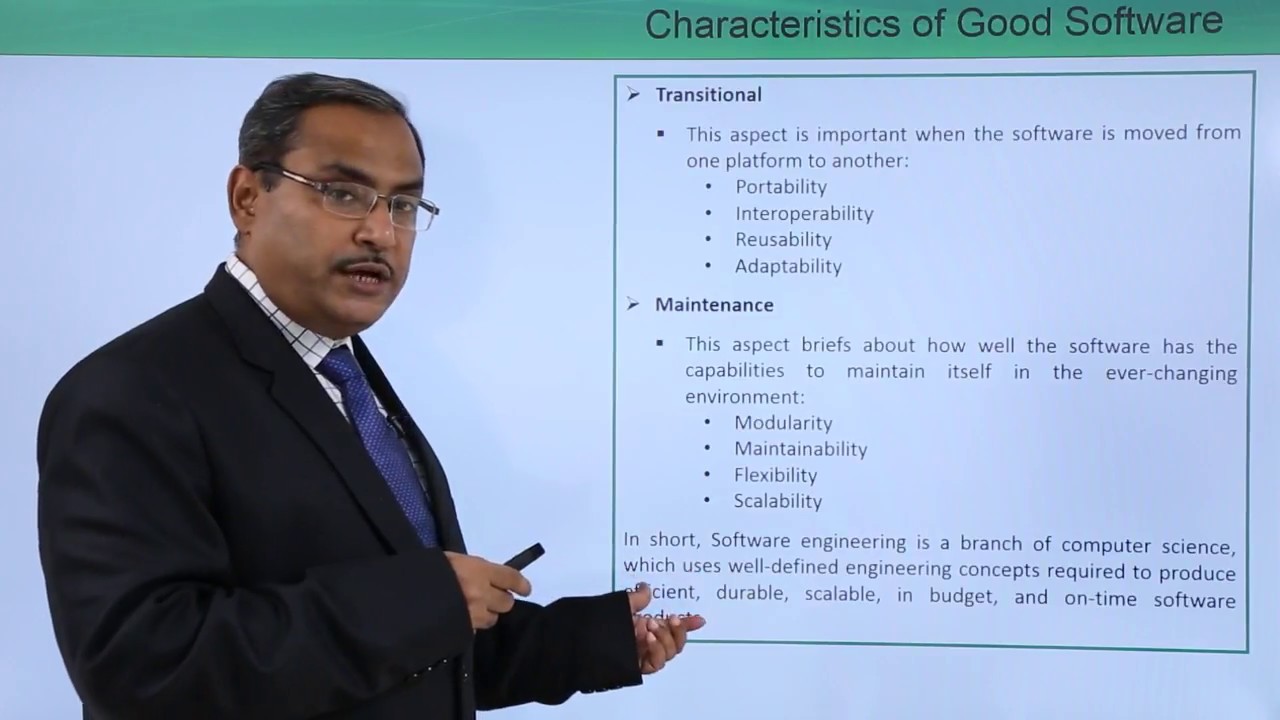 Characteristics of Good Software