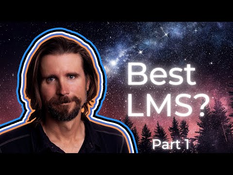 How To Choose the Best LMS Software | PART 1 of 2