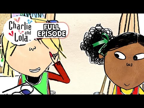 Charlie and Lola Full Episode - Season 1 EP17 - Say "Cheese"