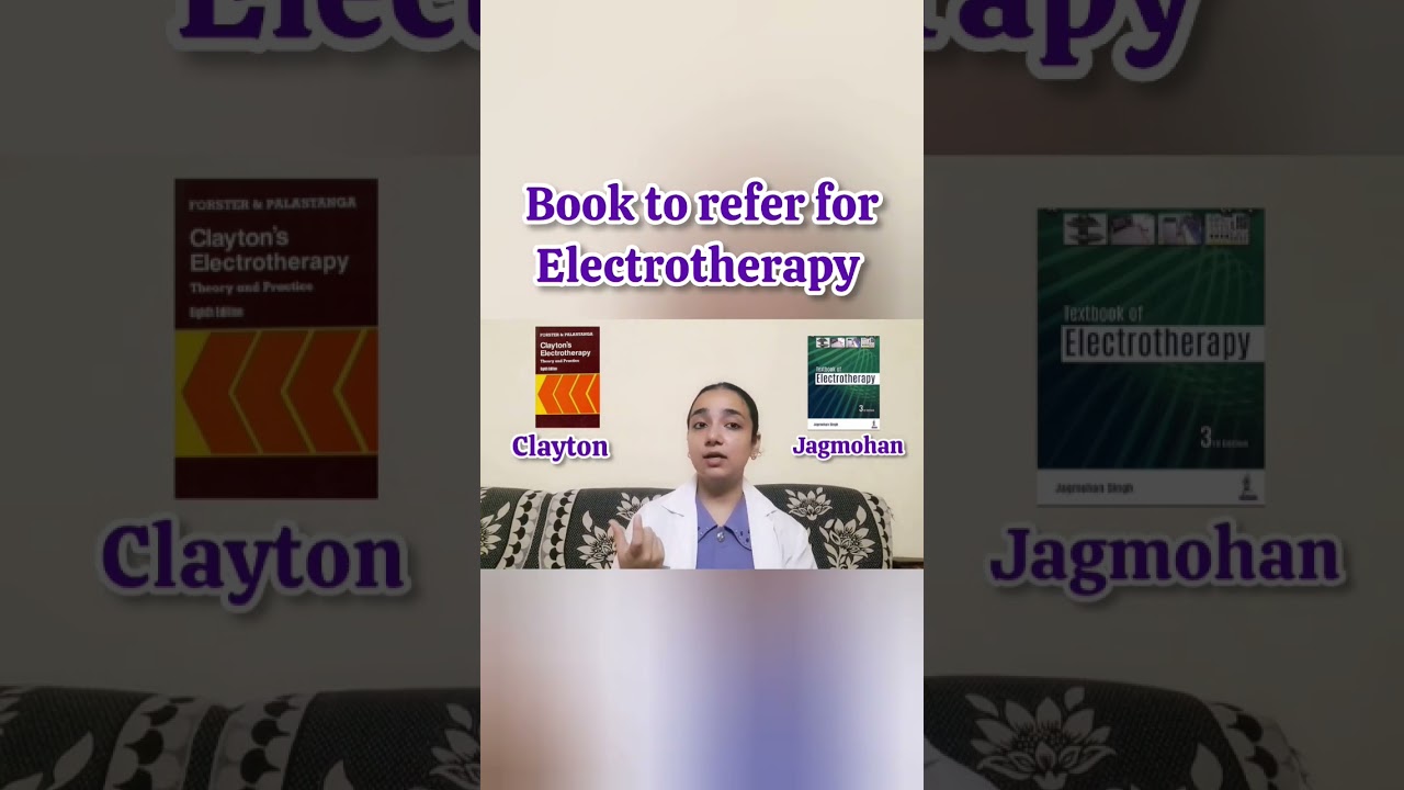 Recommended book for Physiotherapy📚 |Electrotherapy | #clayton#physio#bpt#books#medico