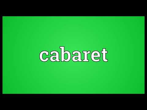 Cabaret Meaning