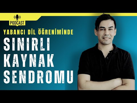 Yabancı Dil Öğrenimi - Sınırlı vs Sınırsız Kaynak Sorunu
