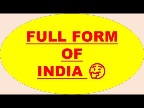 What is the full form of INDIA ๐๐ฒ๐คHindi & English