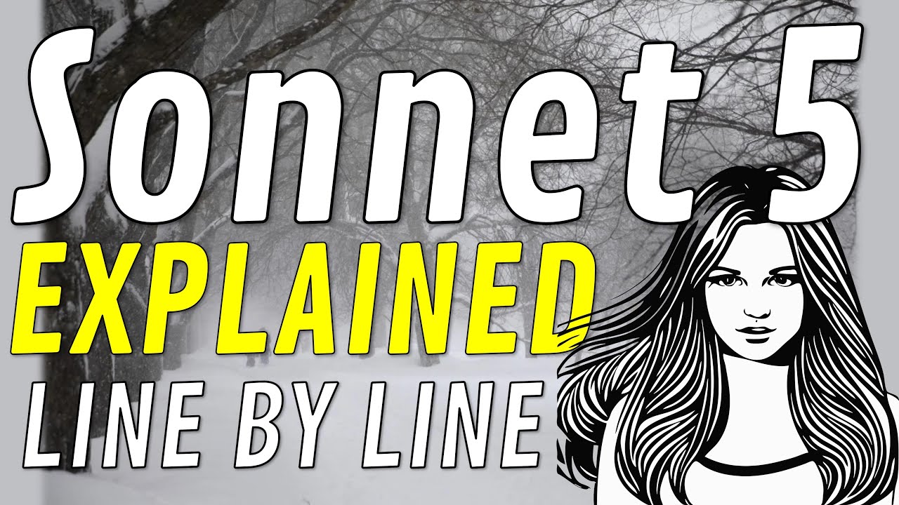 Line by Line: Shakespeare's Sonnet 5
