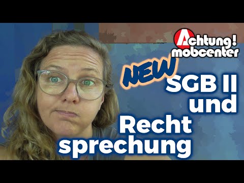 Neues Zweites Buch Sozialgesetzbuch (SGB II) und alte Rechtsprechung?