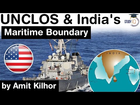 UNCLOS Law of the Sea and India's Maritime Boundary - Geography & International Relations for UPSC
