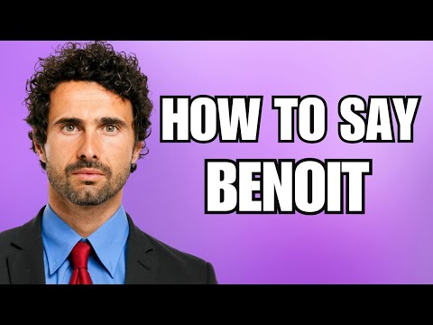 How To Pronounce Benoit (Correctly)