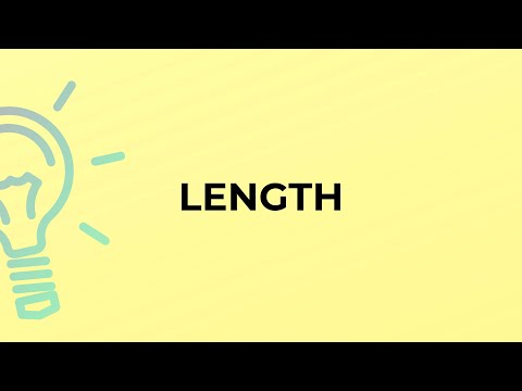 What is the meaning of the word LENGTH?