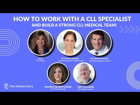 How to Work with a CLL Specialist & Build A Strong Medical Team!