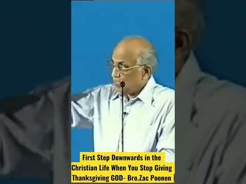 The Mark of beginning of the BACKSLIDING From 'Ungrateful ‘ to GOD - Bro.Zac Poonen