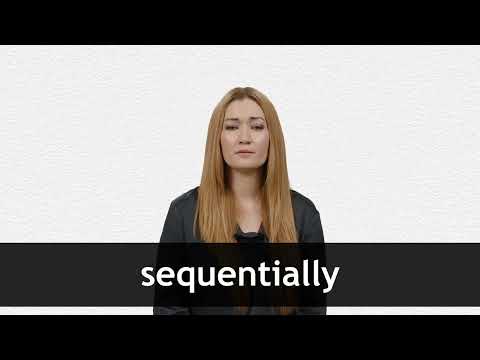 SEQUENTIALLY definition and meaning | Collins English Dictionary