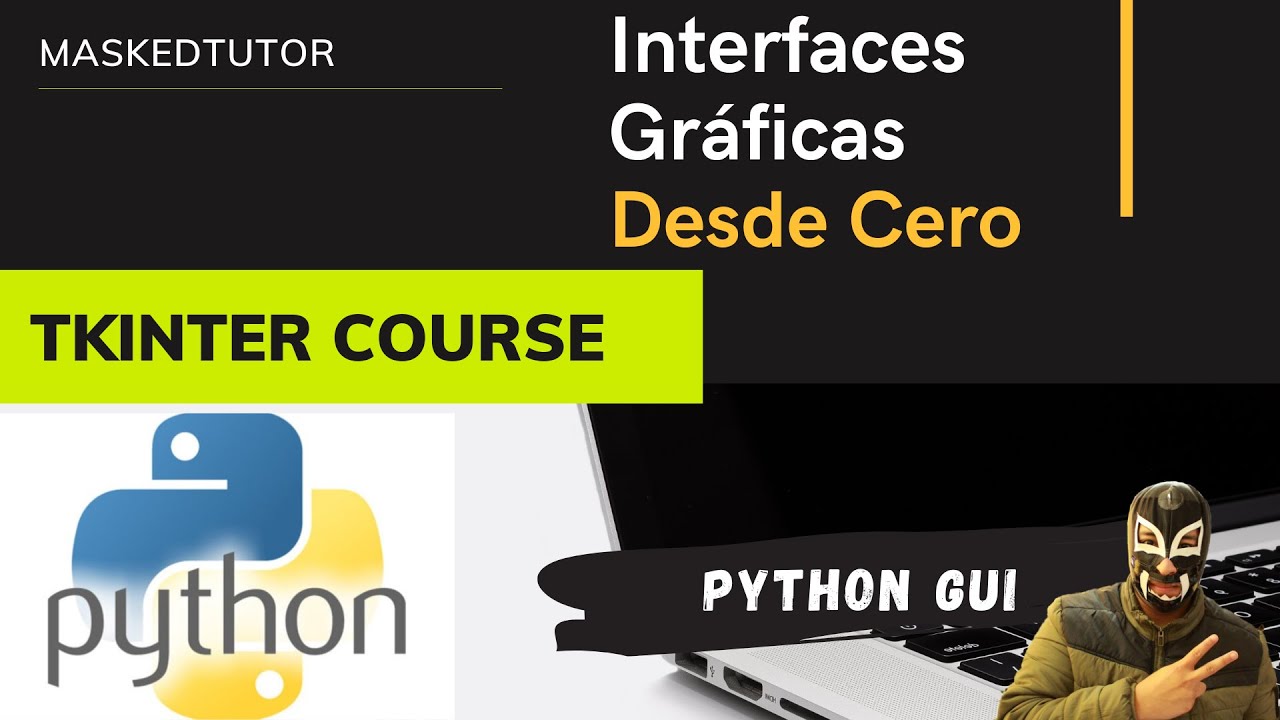 Python Tkinter - Interfaces Gráficas GUI | Desde CERO Botones I