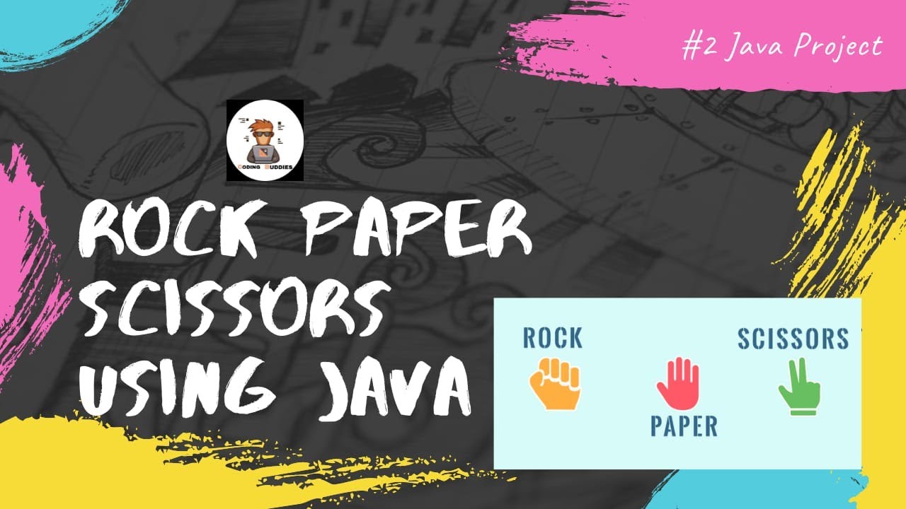 Rock Paper Scissors Game Using Java for Beginners | Java Project Tutorial #2 | #CodingBuddies |