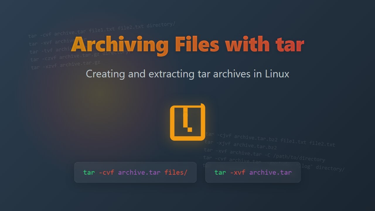 Linux tar Command Tutorial: Archive & Extract Files Like a Pro!