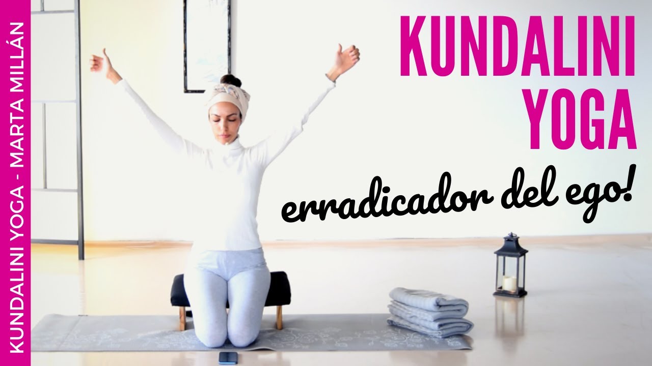 KUNDALINI YOGA CLASE - Erradicador del ego ✅