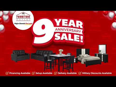 9 Year Anniversary Sale The Furniture Outlet 2025