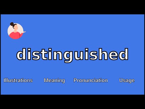 DISTINGUISHED - Meaning and Pronunciation