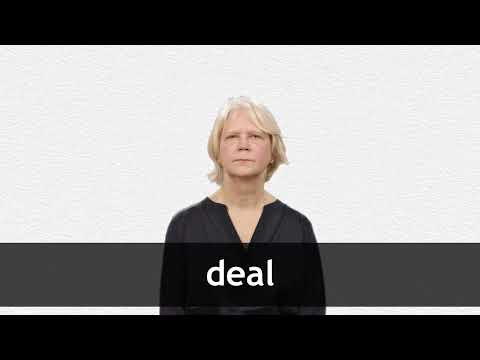 DEAL - Definition & Translations | Collins English Dictionary