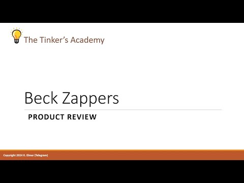 Beck Zappers Product Review – The Tinkers Academy