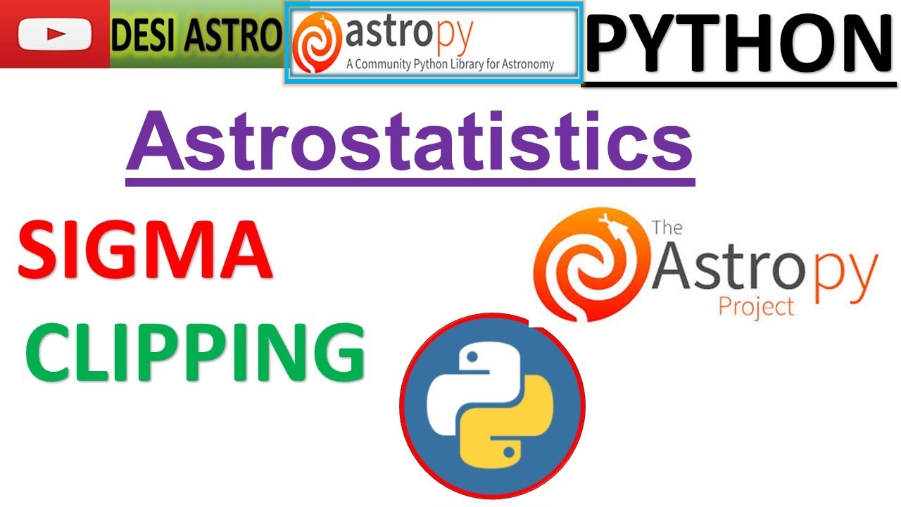 Mastering Python Sigma Clipping with Astropy: Step-by-Step Guide for Astronomical Data Analysis