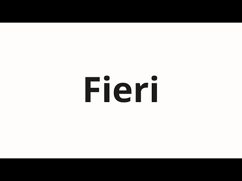 How to pronounce Fieri