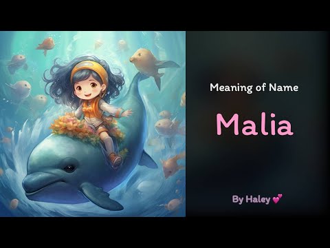Meaning of girl name: Malia - Name History, Origin and Popularity