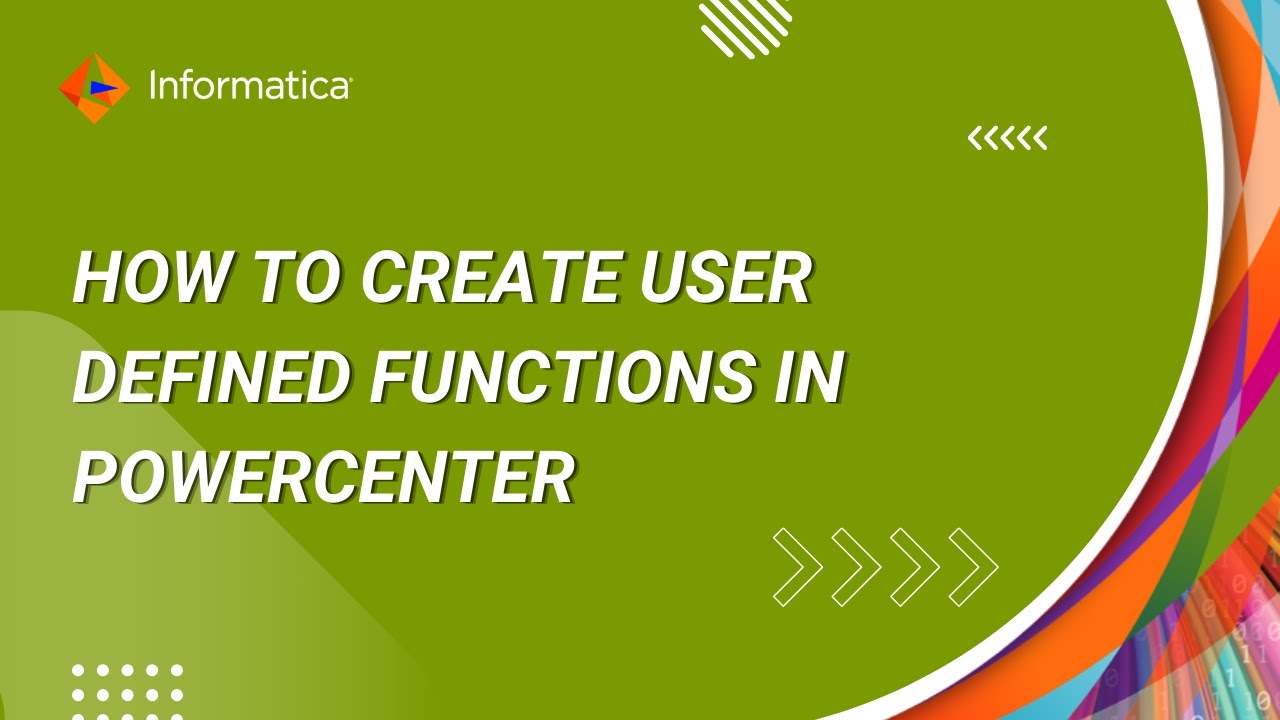 How to Create User Defined Functions in PowerCenter