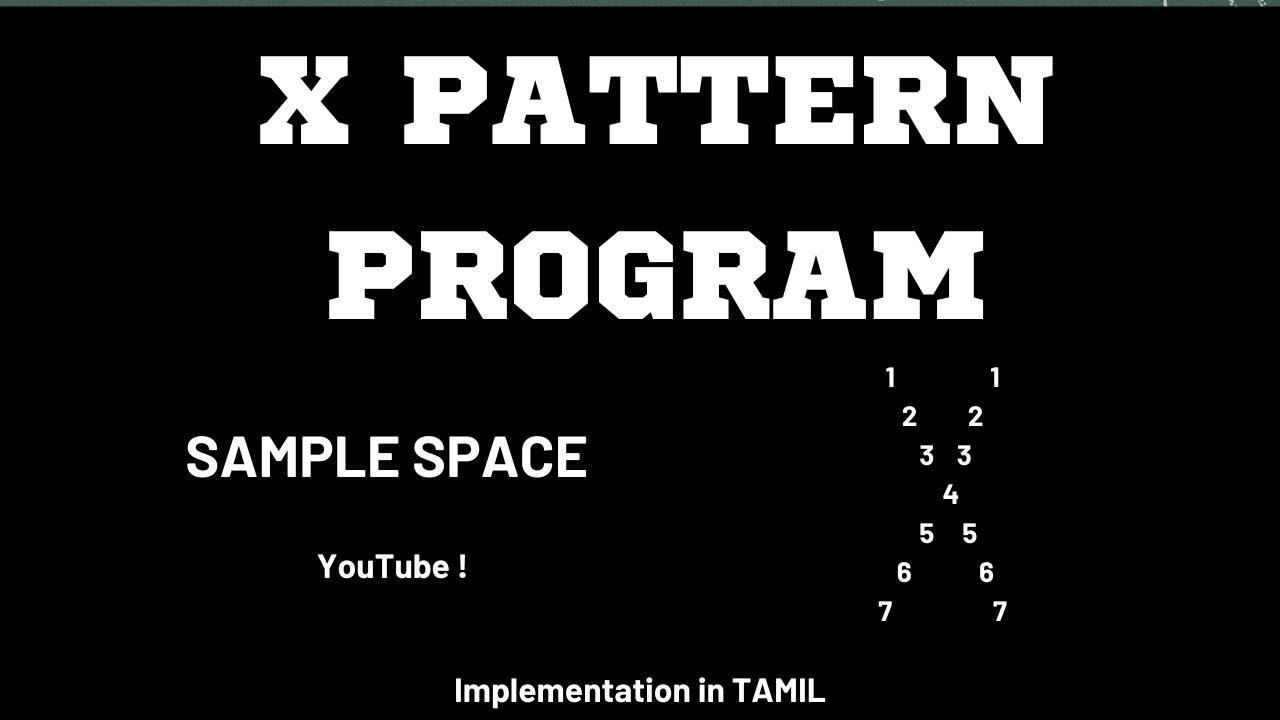 X pattern - Java implementation - Tamil