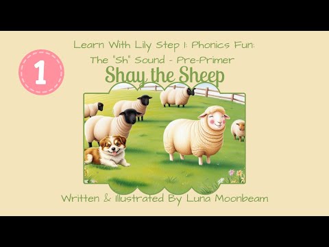 🐑 Shay the Sheep | A Splendidly Shiny “Sh” Sound Adventure for Little ...