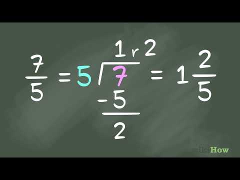How to Convert Improper Fractions into Mixed Numbers