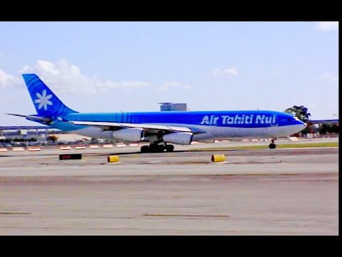 Air Tahiti Nui Airbus A340-300 arrives taxi departs Los Angeles International Airport