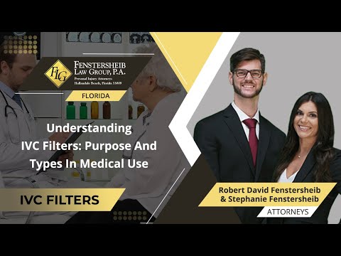 Understanding IVC Filters: Purpose And Types In Medical Use