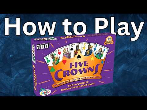 Learn the Rules FAST! 5 Crowns Card Game Tutorial for Beginners – How to Play 5 Crowns