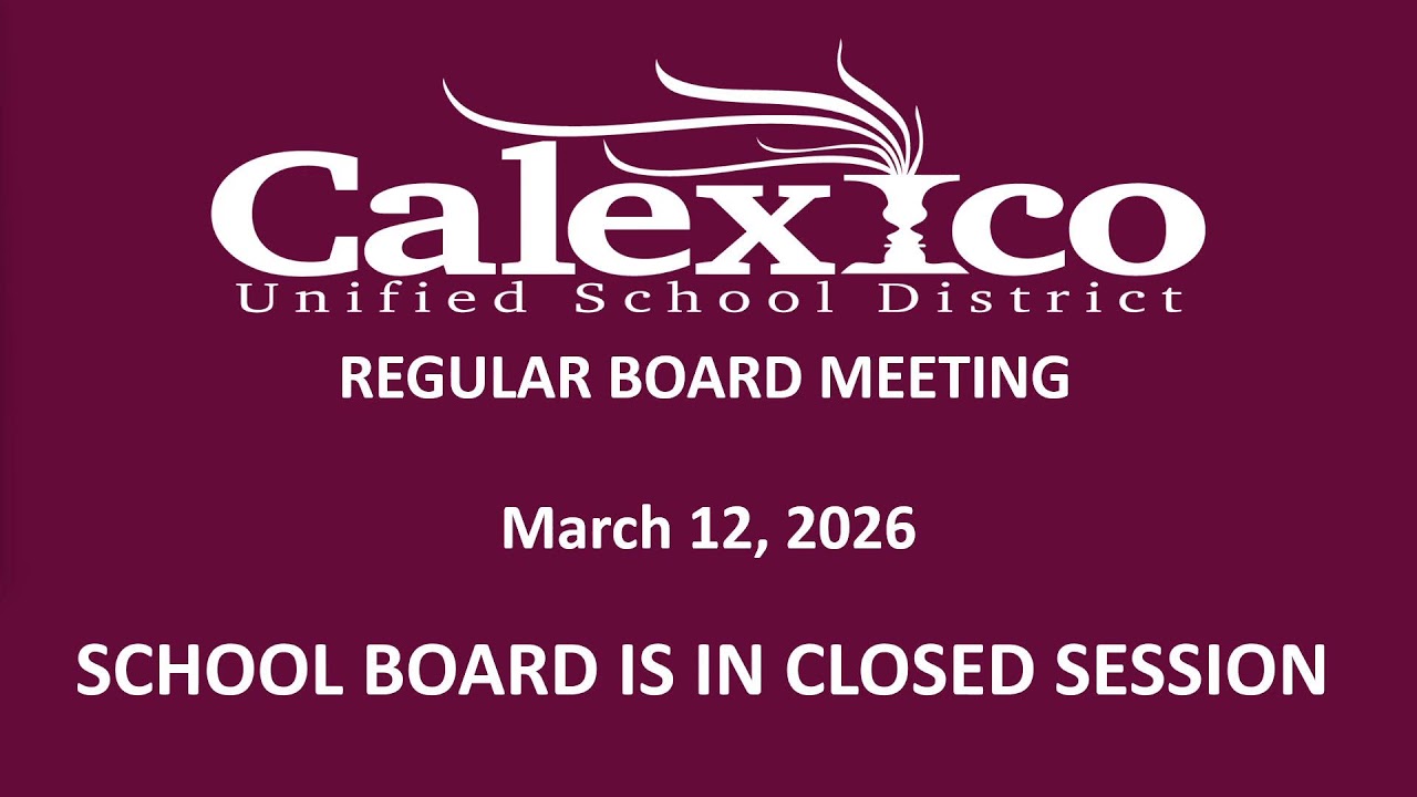 CUSD Regular Board Meeting - March 12, 2026 - Part 1