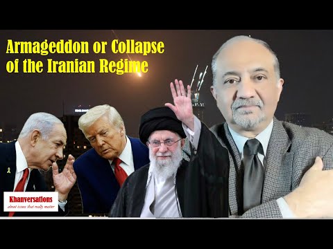 Armageddon or Collapse of the Iranian Regime