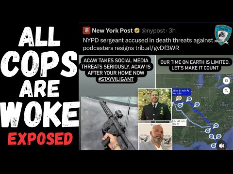 All Cops Are Woke - EXPOSED