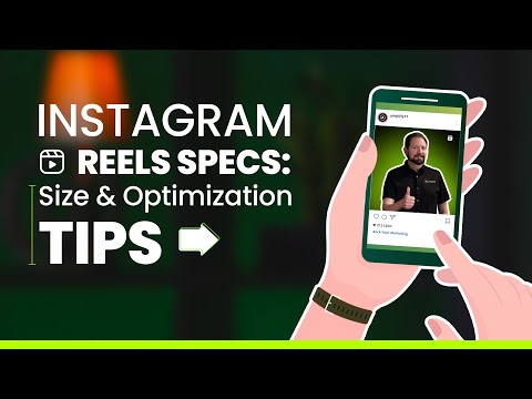Instagram Reels Dimensions: All the specs that you need to succeed