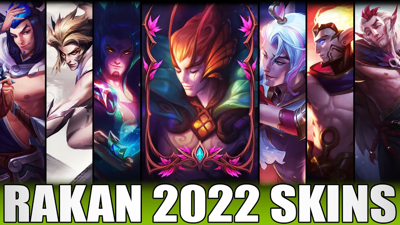 ALL RAKAN SKINS 2022 | Including Elderwood Rakan