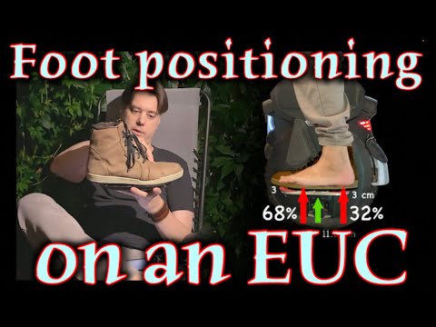 EUC Foot positioning tips