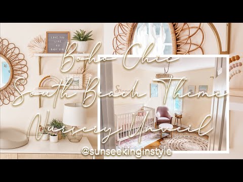 Boho Chic South Beach Theme Baby Girl Nursery Unveil